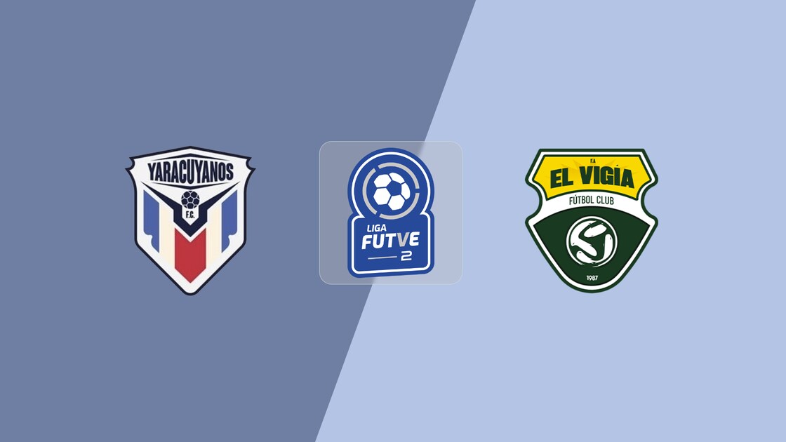 Yaracuyanos F.C. v El Vigía FC | Liga FUTVE 2 2026