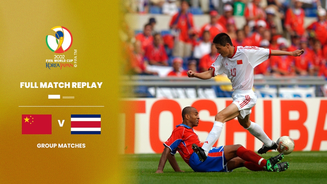 China PR v Costa Rica | Group C | 2002 FIFA World Cup Korea/Japan ...
