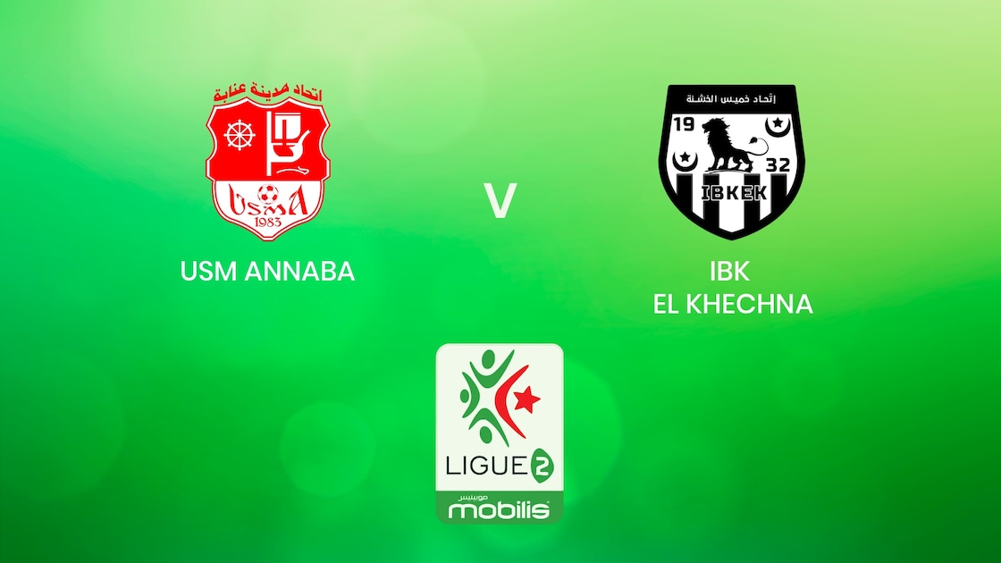 USM Annaba v IBK El Khechna | Ligue 2 2024/25 | Algeria | Full Match Replay