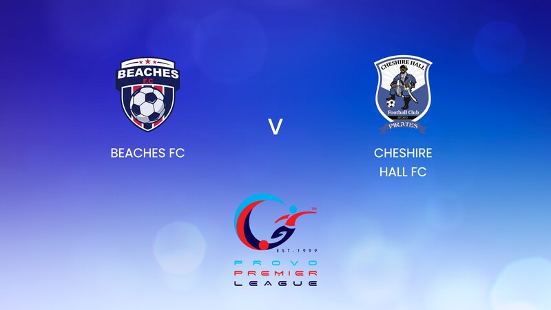 Beaches FC v Cheshire Hall FC | Provo Premier League 2024-25 | Live Stream