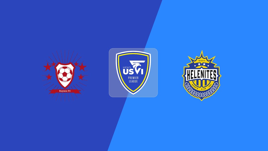 Raymix SC v Helenites SC | USVISF Premier League 2025 | Full Match Replay