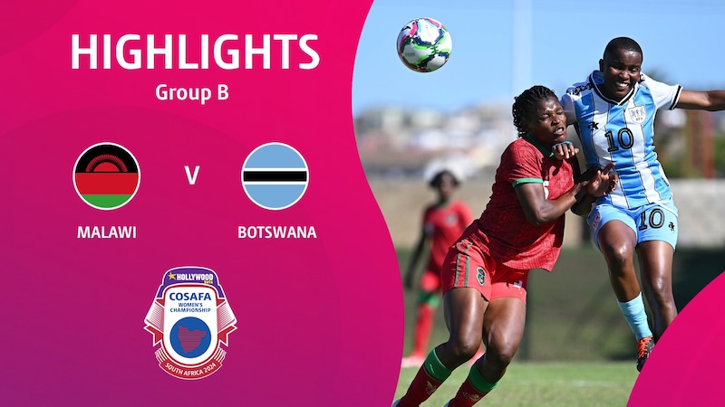 Malawi v Botswana | Group Stage | HOLLYWOODBETS COSAFA Women's ...