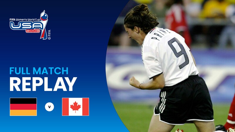 Germany v Canada | Group C | FIFA Women's World Cup USA 2003™ | Full Match Replay