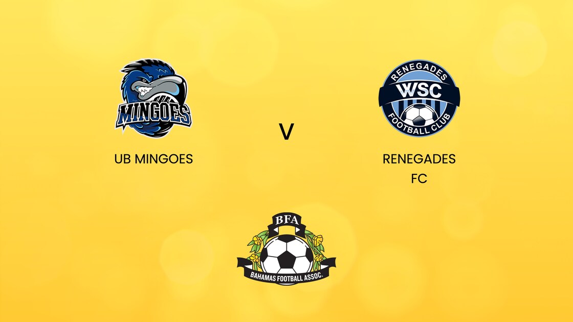 UB Mingoes v Renegades FC | Bahamas Men's Soccer League 2024/2025 ...