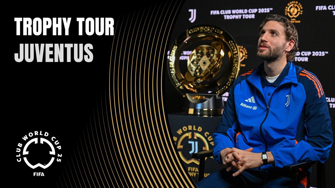 Juventus FC | The FIFA Club World Cup 2025™ Trophy Tour