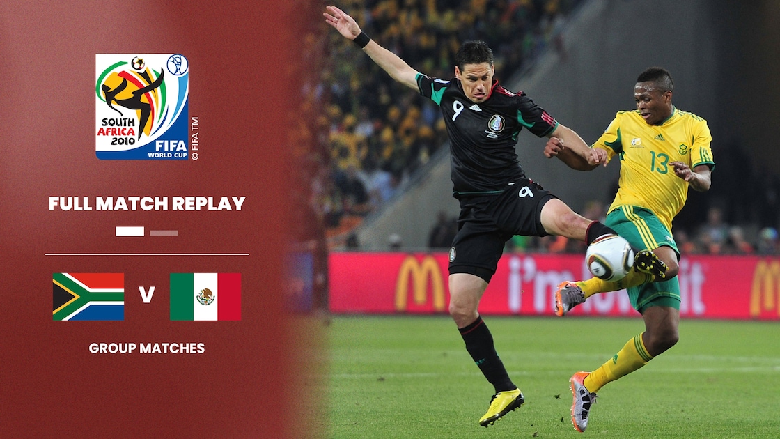 South Africa v Mexico | Group A | 2010 FIFA World Cup South Africa ...