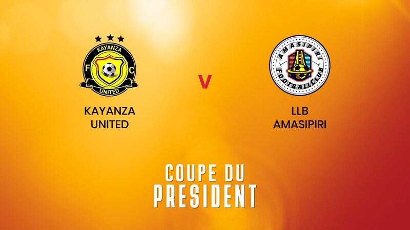 Kayanza United v LLB Amasipiri FC | Coupe du Président | Burundi | Full ...