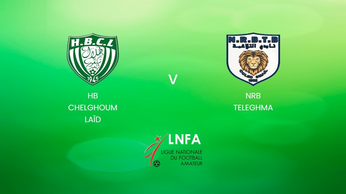 HB Chelghoum Laïd v NRB Teleghma | Ligue 2 2024/25 | Algeria | Full Match Replay