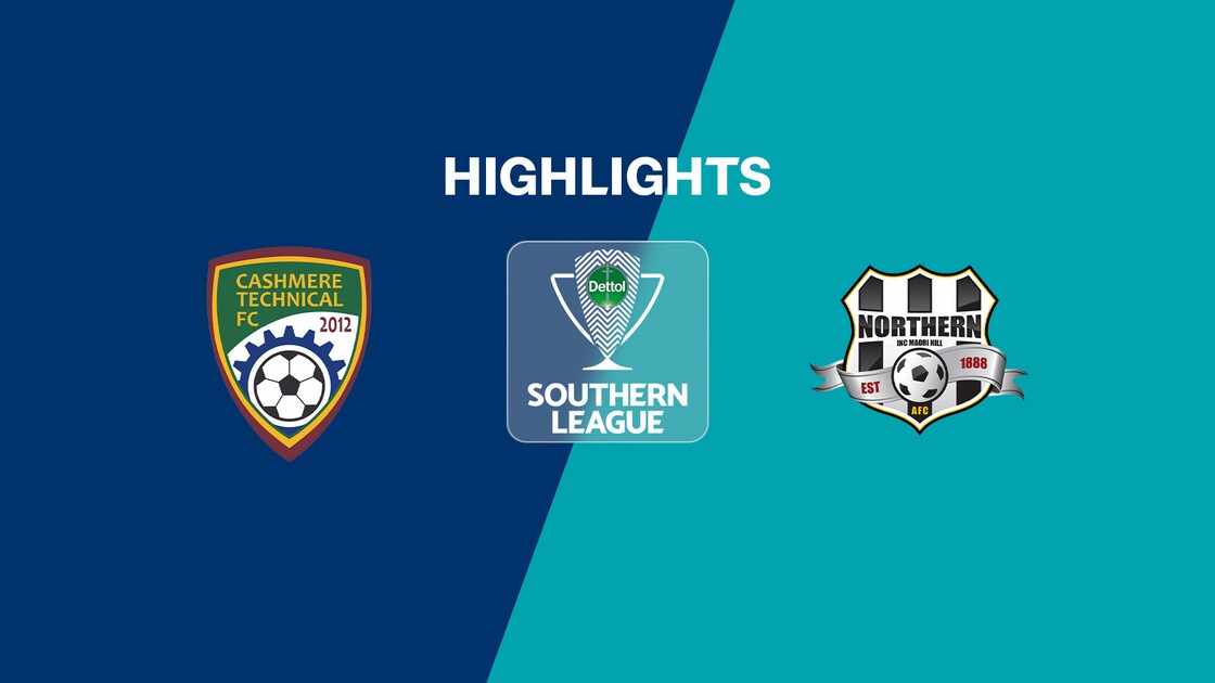 Cashmere Technical v Northern AFC | New Zealand Men's National League ...