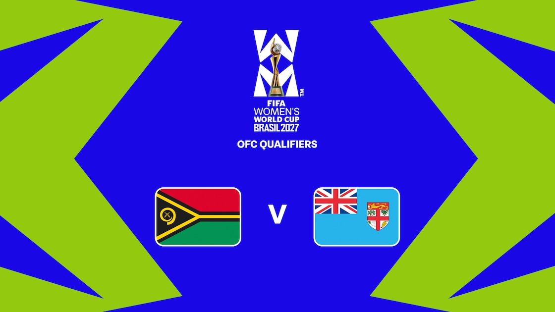 Vanuatu v Fiji | OFC Qualifiers | FIFA Women's World Cup 2027™ | Full ...