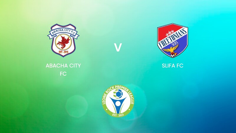 Abacha City FC v SLIFA FC | Leone Rock Premier League | Full Match Replay