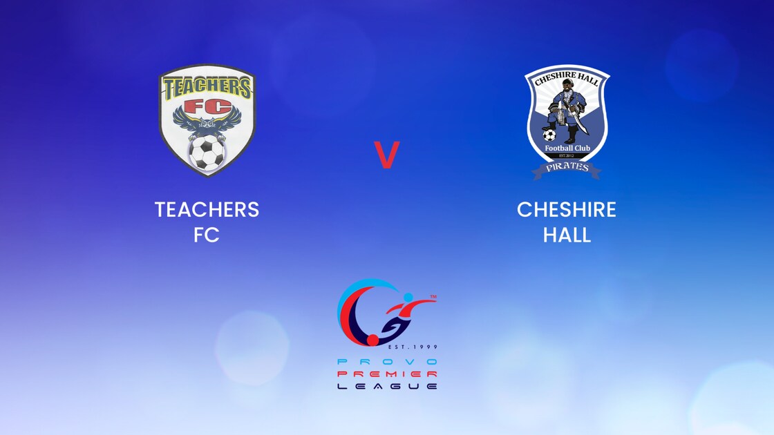 Teachers FC v Cheshire Hall FC | Provo Premier League 2024/25 | Turks ...