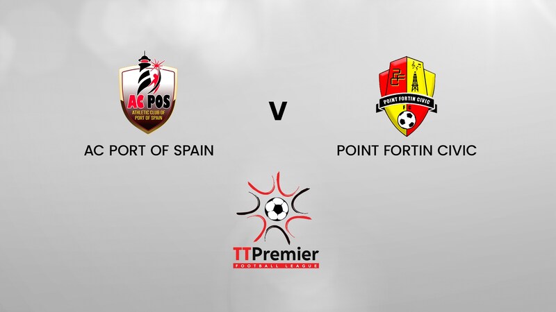 Heritage Petroleum Point Fortin Civic v AC Port of Spain | TT Premier ...