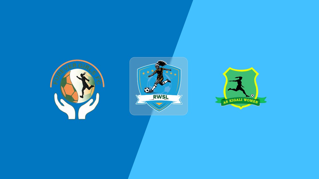 Forever Girls FC v AS Kigali WFC | Rwanda Women's Super League 2025/26