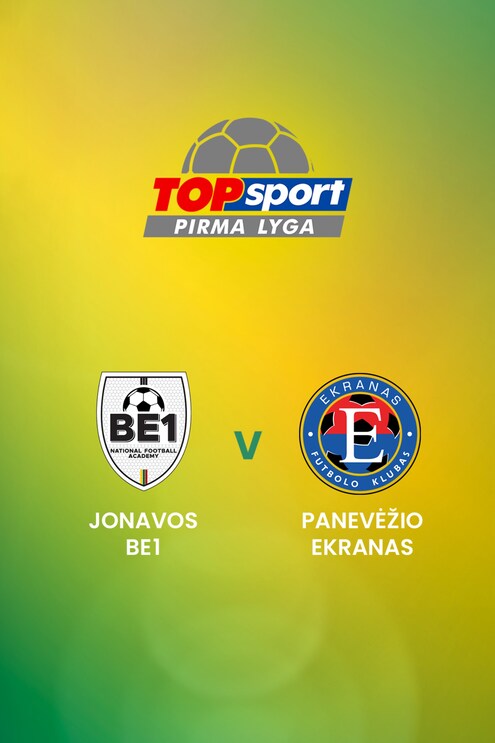 Jonavos Be1 v Panevėžio Ekranas | TOPsport Pirma lyga | Full Match Replay