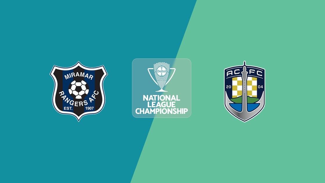 Miramar Rangers v Auckland City | National League Championship 2025 ...