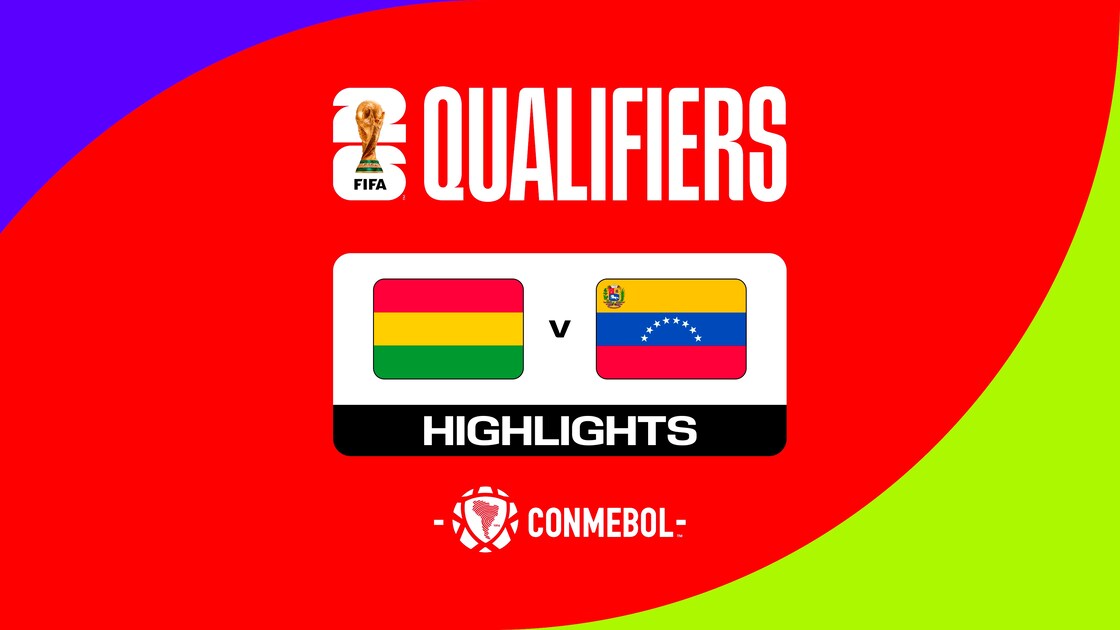 Bolivia v Venezuela | CONMEBOL Qualifiers | FIFA World Cup 26™ | Highlights