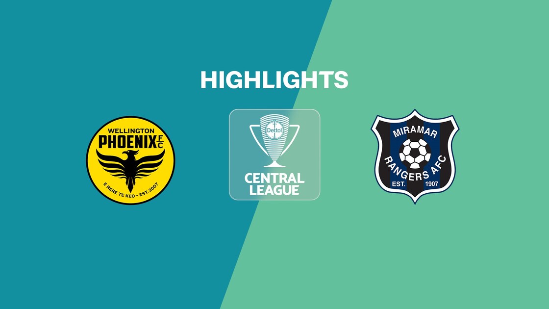 Wellington Phoenix Reserves v Miramar Rangers | Central League ...