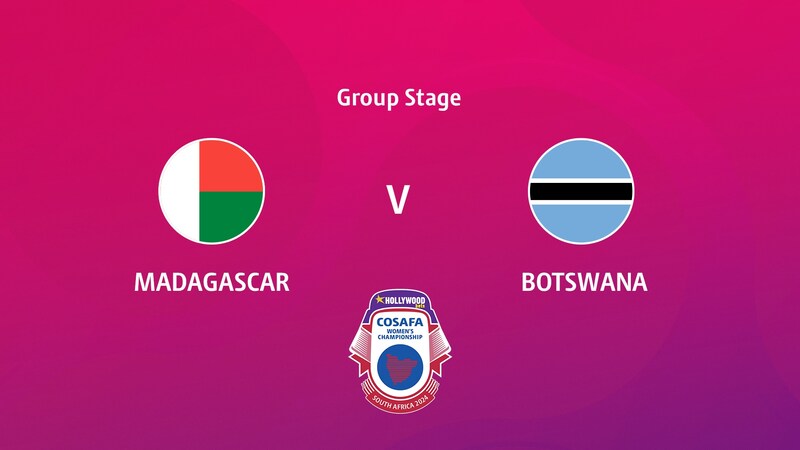 Madagascar v Botswana | Group Stage | HOLLYWOODBETS COSAFA Women's ...
