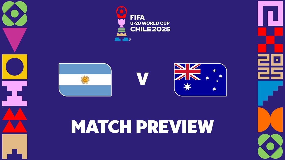 Argentina v Australia | Group D | FIFA U-20 World Cup Chile 2025™ | Match Preview