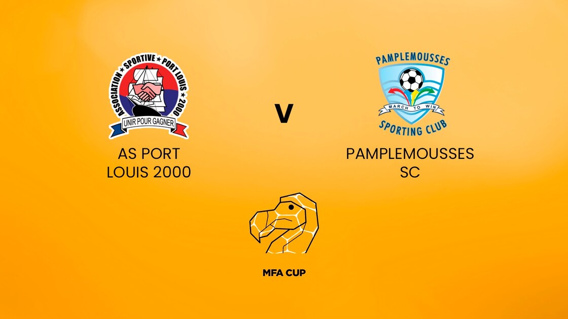 AS Port Louis 2000 v Pamplemousses SC | Final | MFA Cup | Mauritius ...