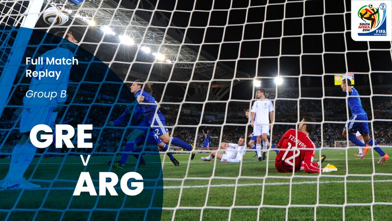 Greece v Argentina | Group B | 2010 FIFA World Cup South Africa™ | Full ...