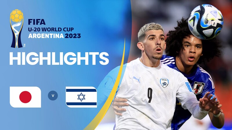 Japan v Israel | Group C | FIFA U-20 World Cup Argentina 2023™ | Highlights