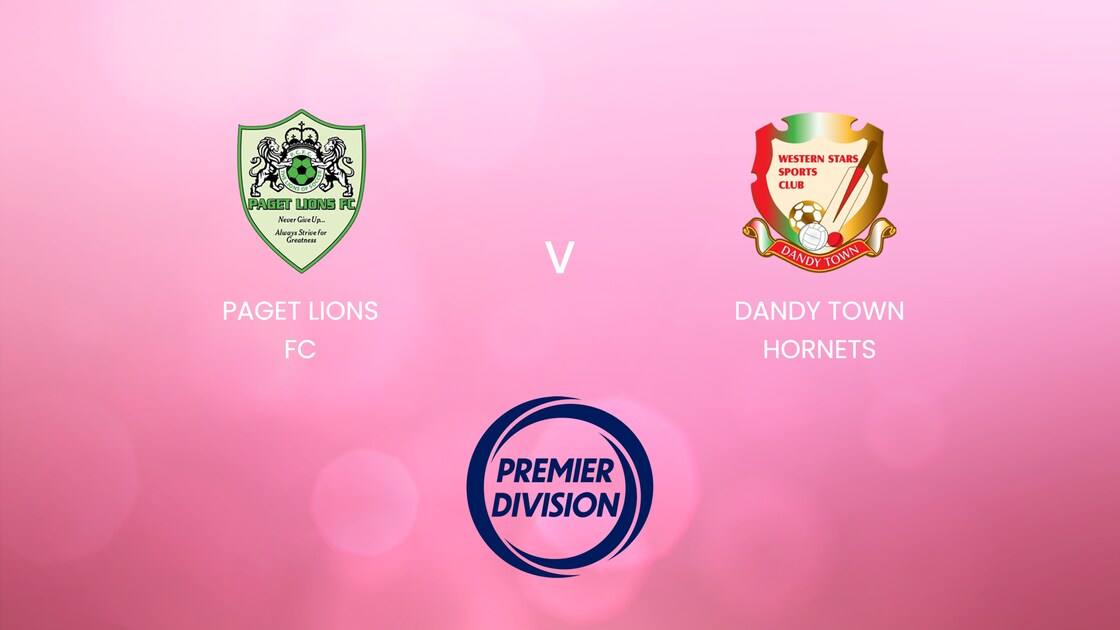 Paget Lions FC v Dandy Town Hornets | Bermuda Premier Division 2024/25 ...