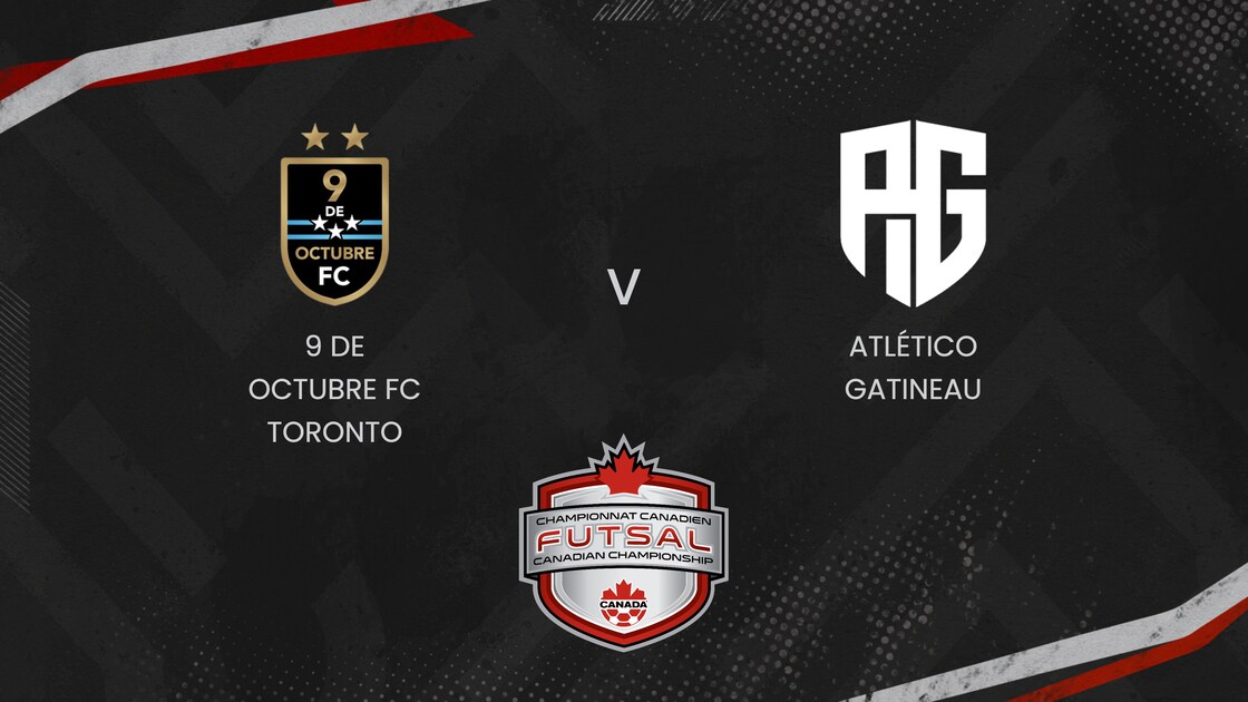 9 de Octubre FC Toronto v Atlético Gatineau | Final | Men's 2025 Futsal ...