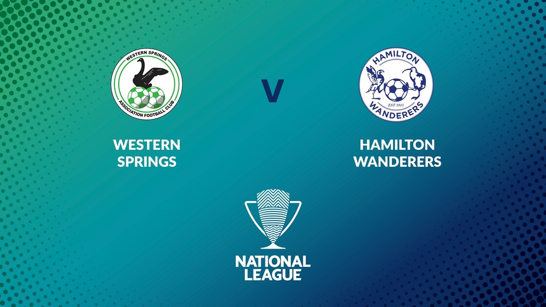 Western Springs v Hamilton Wanderers | Round 22 | Northern League | Men ...