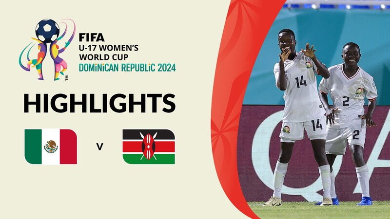 Mexico v Kenya | Group C | FIFA U-17 Women's World Cup Dominican ...