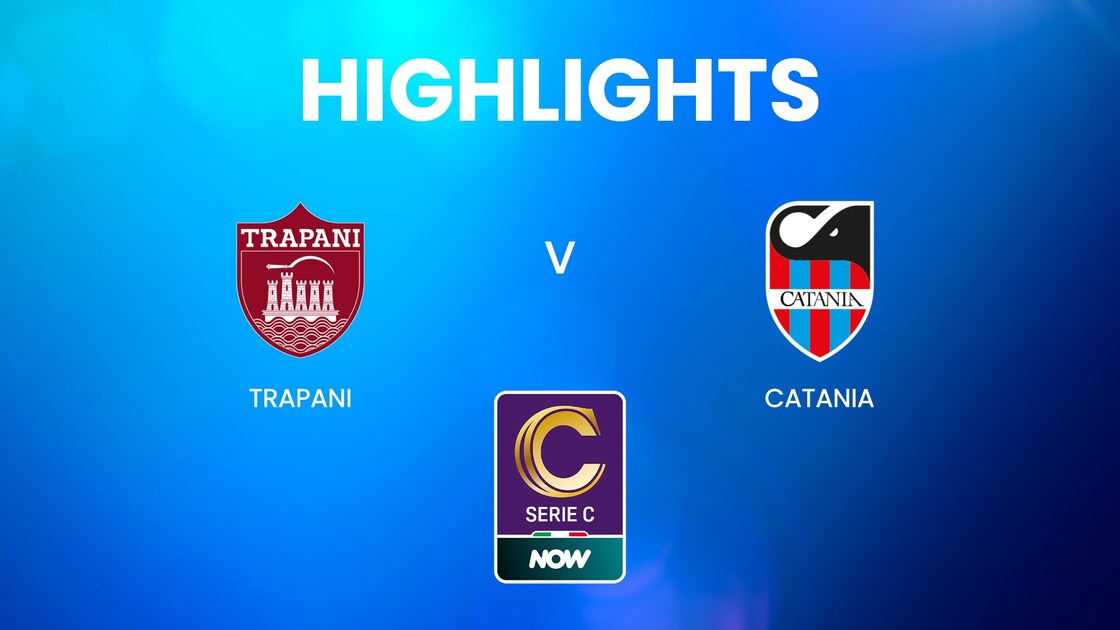 Trapani v Catania | Serie C NOW | Highlights