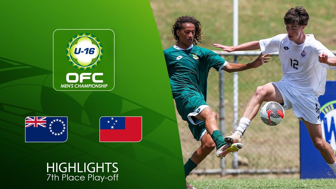 Cook Islands v Samoa | 7th Place Match | OFC U-16 Men's Championship ...