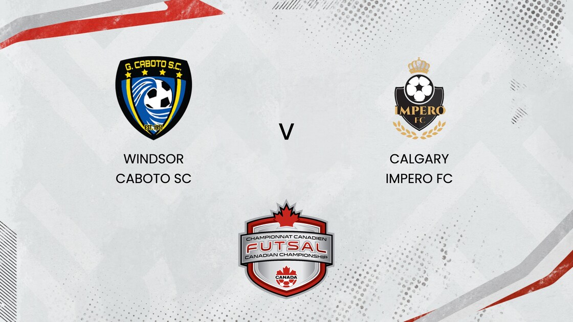 Windsor Caboto SC v Calgary Impero FC | Women's 2025 Futsal Canadian ...