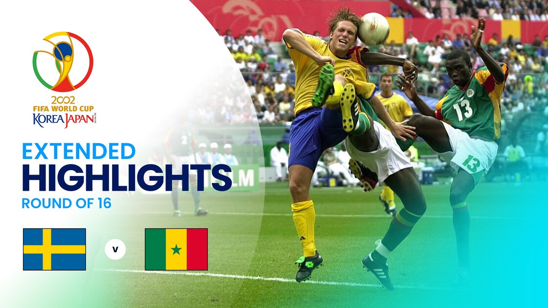 Sweden v Senegal | Round of 16 | 2002 FIFA World Cup Korea/Japan ...