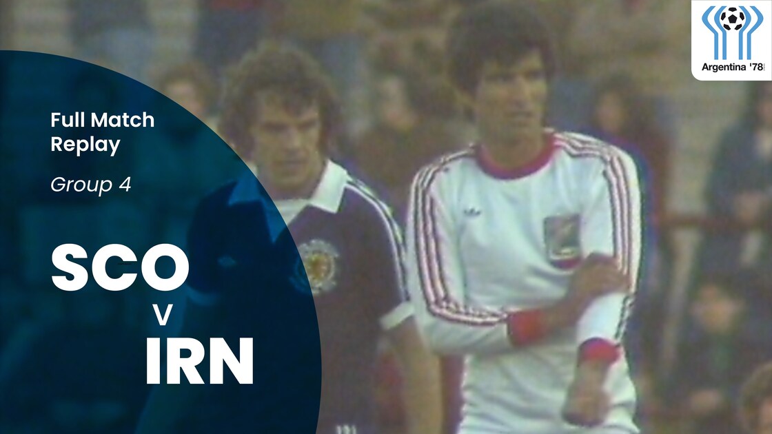 Scotland v IR Iran | Group 4 | 1978 FIFA World Cup Argentina™ | Full ...