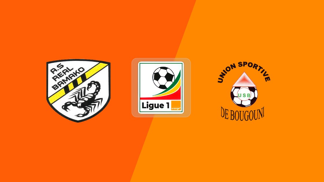 AS Real v US Bougouni | Ligue 1 Pro Orange 2025/26