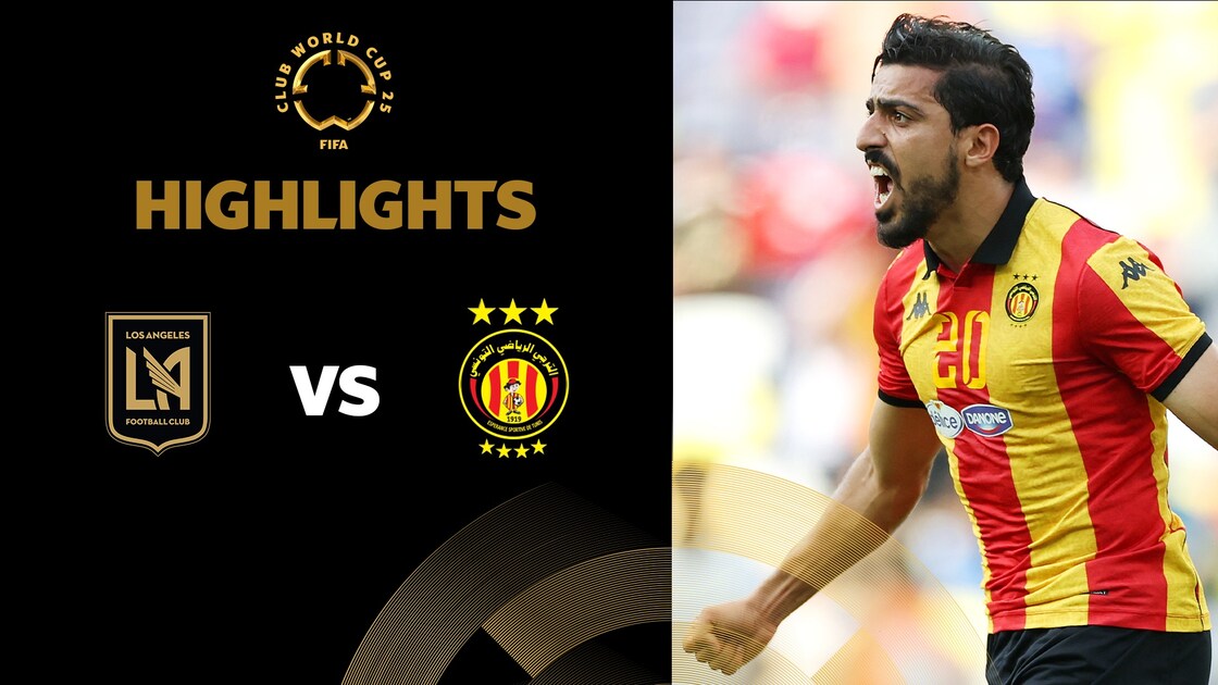LAFC v Espérance de Tunisie | Group D | FIFA Club World Cup 2025™ | Highlights