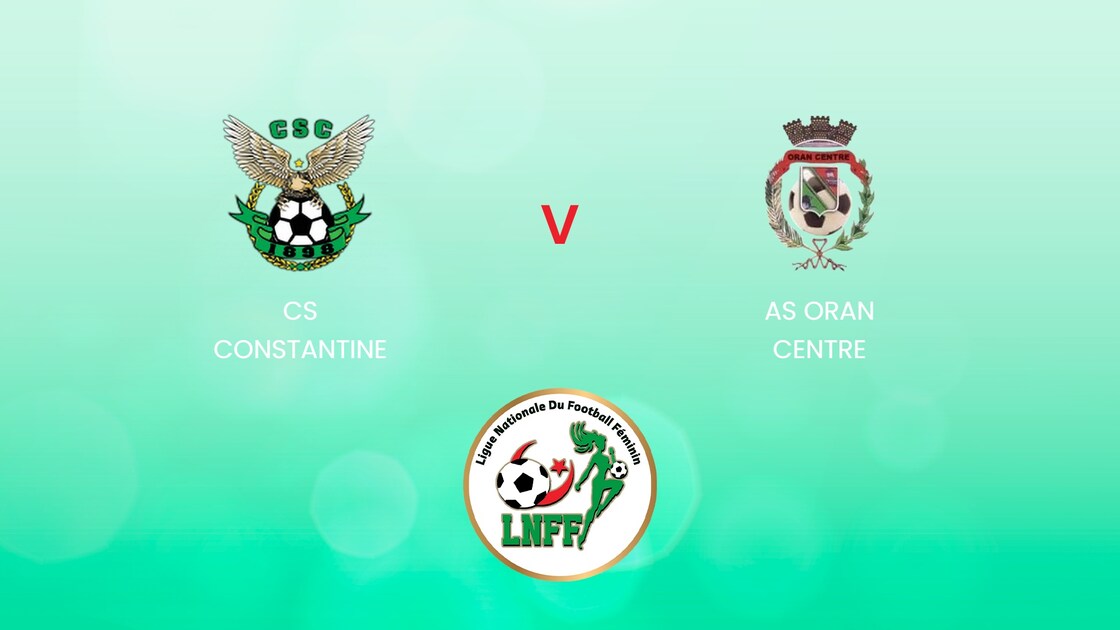 CS Constantine v AS Oran Centre | Championnat National D1 2024/25 ...