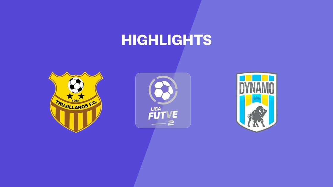 Trujillanos FC v Dynamo Puerto | Liga FUTVE 2 - 2025 | Highlights