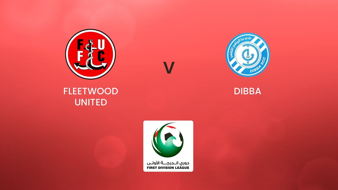 Fleetwood United v Dibba | First Division League | Full Match Replay