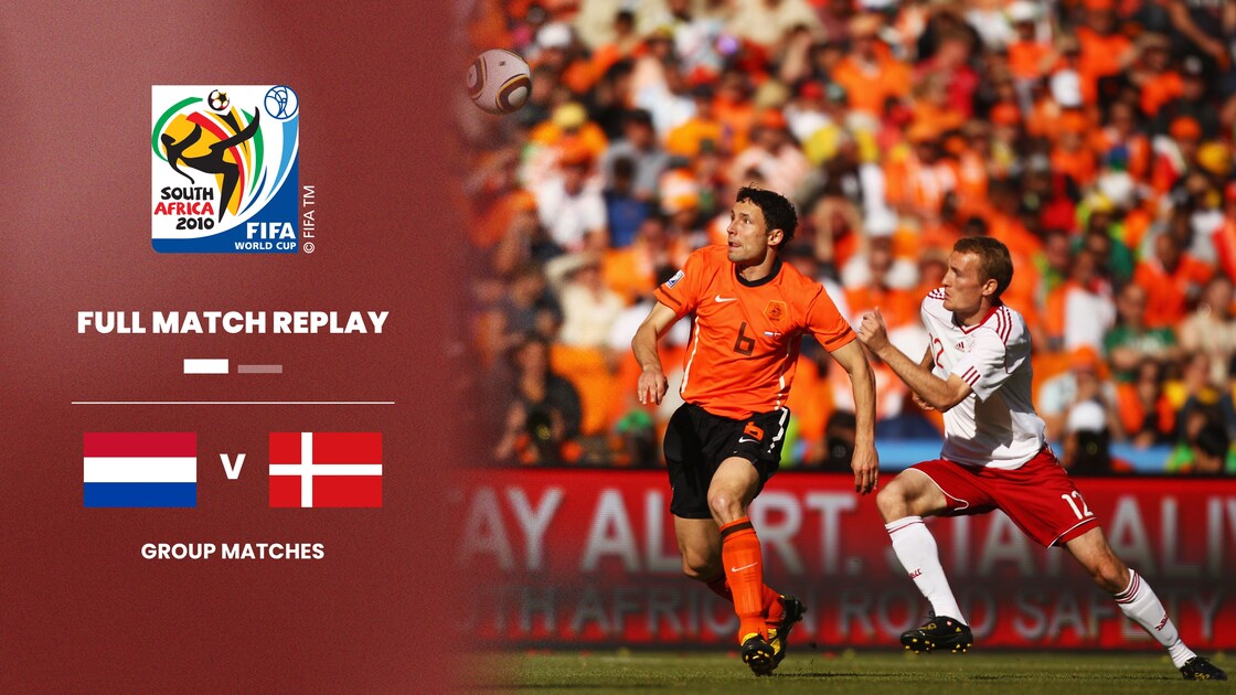 Netherlands v Denmark | Group E | 2010 FIFA World Cup South Africa ...
