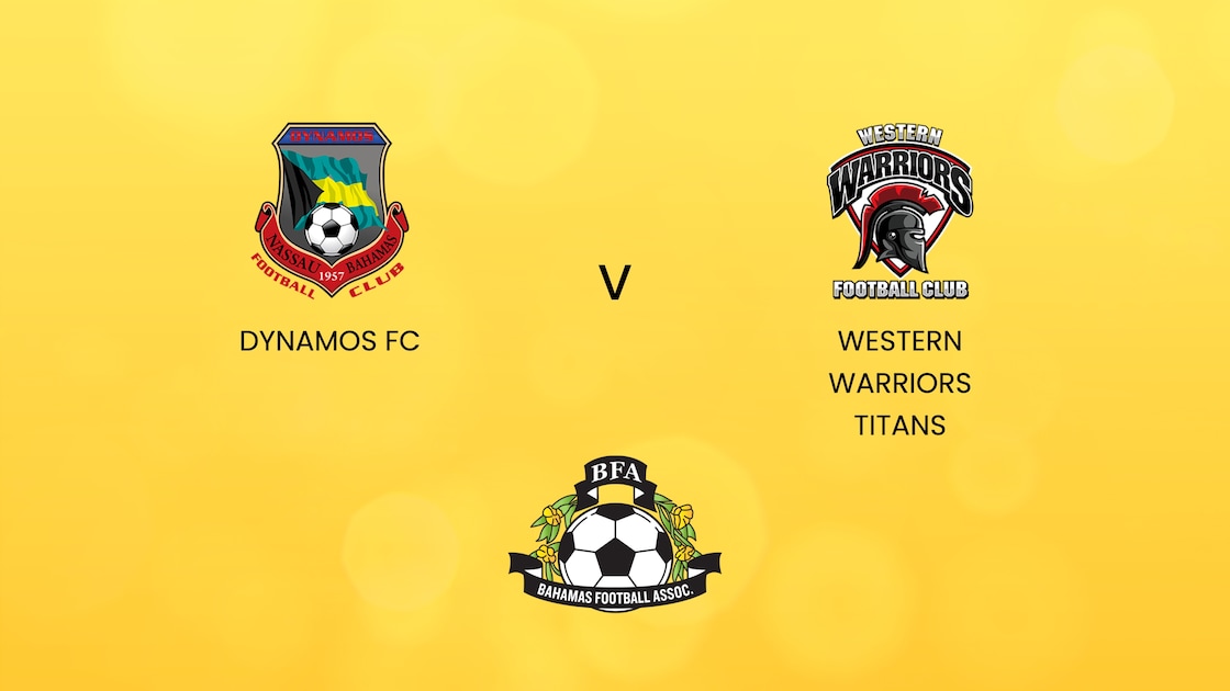 Dynamos FC v Western Warriors Titans | Bahamas Men's Soccer League 2024 ...