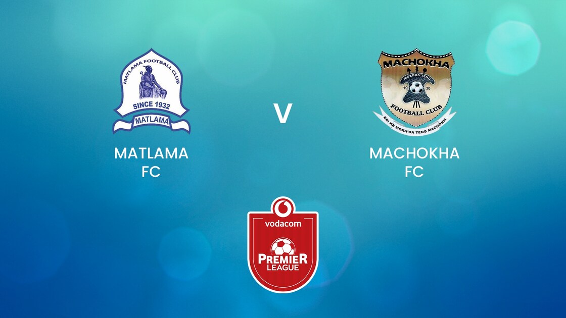 Matlama FC v Machokha FC | Vodacom Premier League 2024/25 | Lesotho ...
