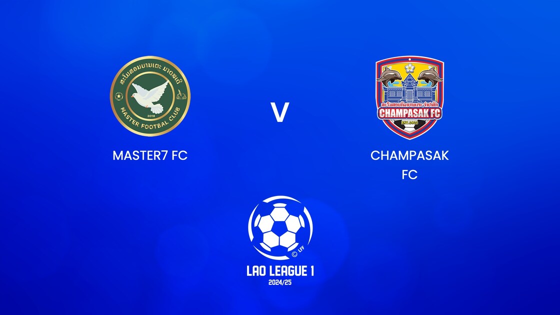Master7 FC v Champasak FC | Lao League 1 2024/25 | Full Match Replay