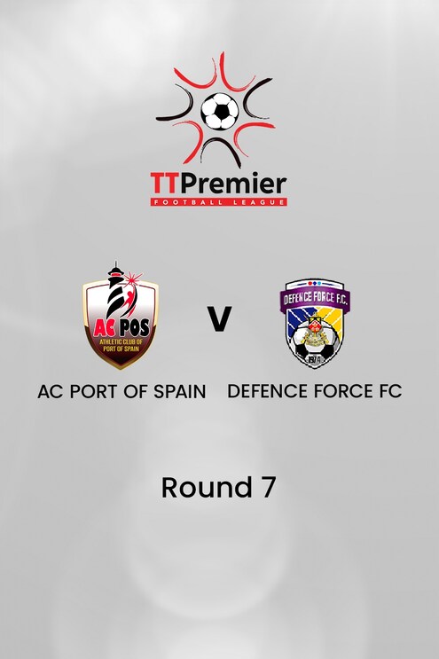 AC Port of Spain v Defence Force FC | TT Premier Football League | Full ...