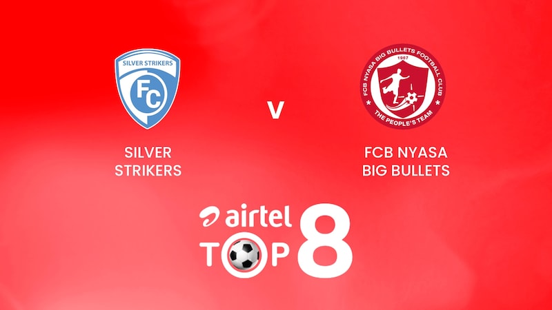 Silver Strikers v FCB Nyasa Big Bullets | Final | Airtel Top 8 2024 ... Silver Strikers v FCB Nyasa Big Bullets | Final | Airtel Top 8 2024 ...