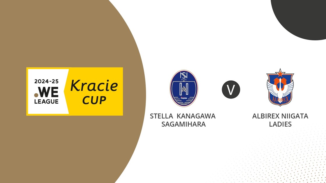 Stella Kanagawa Sagamihara v Albirex Niigata Ladies | Group B | WE League Kracie Cup | Full ...