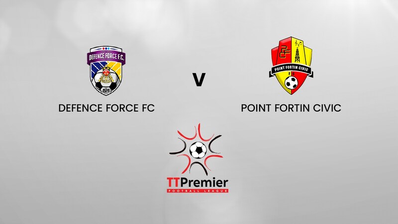 Defence Force FC v Heritage Petroleum Point Fortin Civic | TT Premier ...