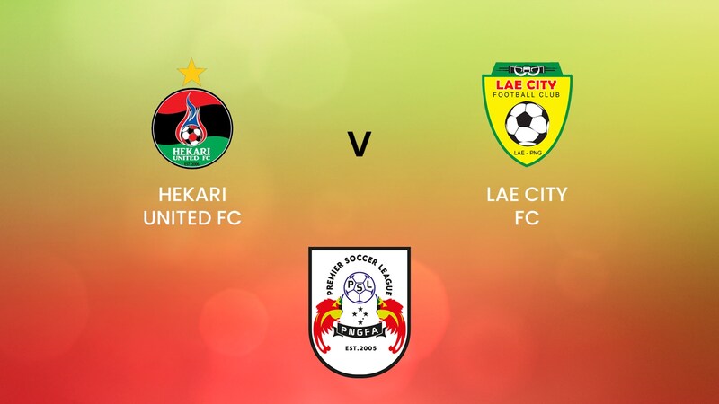 Hekari United FC v Lae City FC | Semi-finals | Premier Soccer League ...
